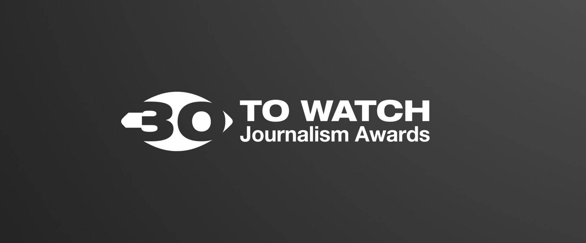 30 To Watch Journalism is open for entries | MHP Group